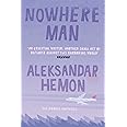 Nowhere Man: Amazon.co.uk: Hemon, Aleksandar: 9780330393508: Books
