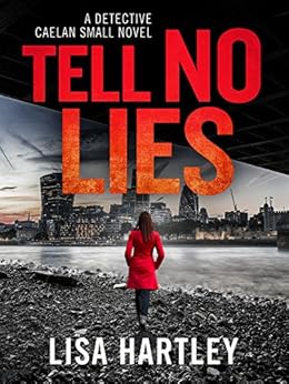 ‘Tell No Lies’ by Lisa Hartley – gingerbookgeek