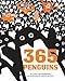 365 Penguins: 1: Amazon.co.uk: Jean-Luc Fromental, Joelle Jolivet: Books