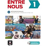 Entre nous 2 (A2): Livre de l’élève + cahier d’exercices + CD audio ...