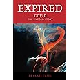 Expired: Covid the untold story: Amazon.co.uk: Craig, Dr Clare E H ...