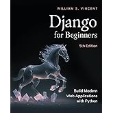 Django for APIs: Build web APIs with Python and Django: 2 (Welcome to ...