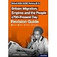 Oxford AQA GCSE History (9-1): Britain: Migration, Empires and the People c790-Present Day ...