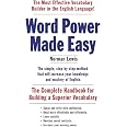 Word Power Made Easy: The Complete Handbook for Building a Superior ...