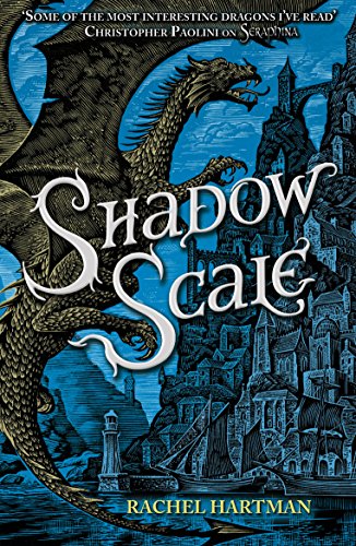Shadow Scale (SERAPHINA): Amazon.co.uk: Rachel Hartman: Books