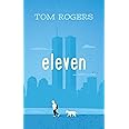 Eleven: Amazon.co.uk: Rogers, Tom: 8601405186720: Books