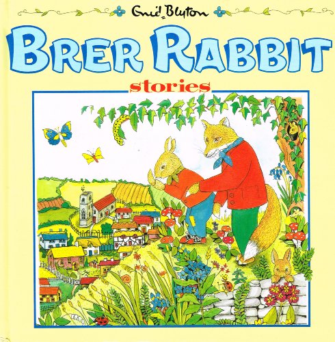 Brer Rabbit Stories: Amazon.co.uk: Blyton, Enid, O'Brien, Teresa ...