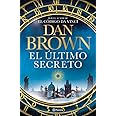 El último secreto (Planeta Internacional) : Brown, Dan: Amazon.es: Libros