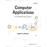 Computer Science with Python Textbook for Class 11 - by Sumita Arora ...