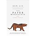 PAPER MENAGERIE & OTHER STORIES : Liu, Ken: Amazon.in: Books