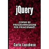 Amazon.it: JAVASCRIPT: Corso di programmazione per principianti - Lucchese, Carlo - Libri