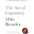 The Art of Captaincy: What Sport Teaches Us About Leadership: Amazon.co ...
