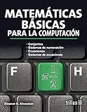 Download Matematicas basicas para la computacion / Introduction to Computer Mathematics - arisha ...