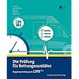 Die Prüfung für Rettungssanitäter: Fragensammlung zum LPN-San : Hündorf ...