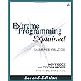 Extreme Programming Explained: Embrace Change: Amazon.co.uk: Beck, Kent ...
