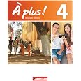 À plus ! - Französisch als 1. und 2. Fremdsprache - Ausgabe ab 2012 ...