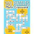 300 Puzzles Math CrossWord: Timed CrissCross Addition, Subtraction ...