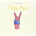mon pull : Poussier Audrey: Amazon.fr: Livres