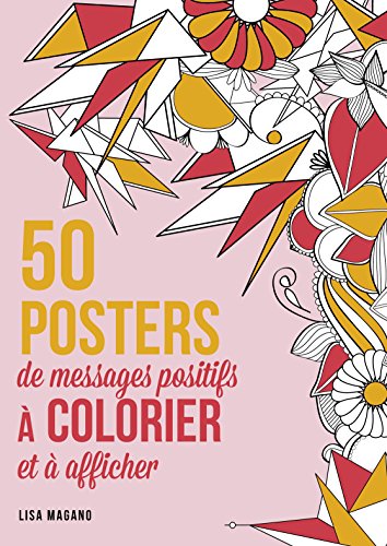 101 MESSAGES A COLORIER 100 % : MAGANO, LISA, LEGRIS, CHARLOTTE: Amazon ...