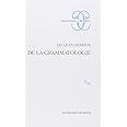 De la grammatologie : Derrida, Jacques: Amazon.fr: Livres