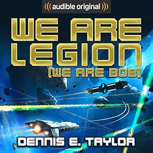 We Are Legion We Are Bob : Bobiverse, Book 1 (Audio Download): Amazon ...