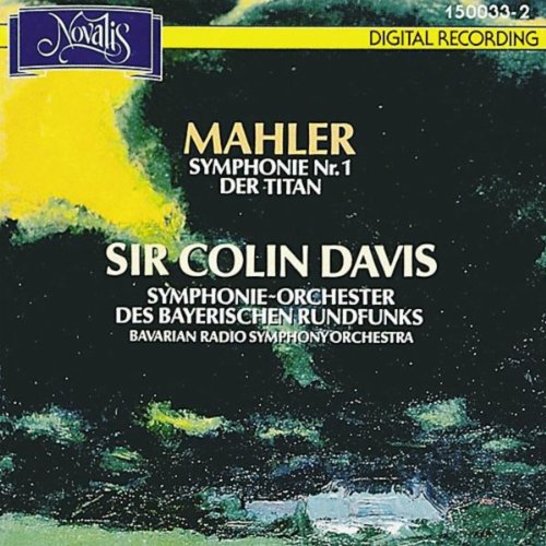 Mahler: Symphony No. 1 'Titan' by Sir Colin Davis Bavarian Radio Symphony Orchestra on Amazon ...
