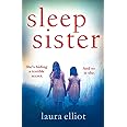 Sleep Sister: A page-turning novel of psychological suspense: Amazon.co ...