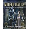 Modern Magick: Twelve Lessons in the High Magickal Arts: Amazon.co.uk ...