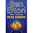 Dead Famous: Amazon.co.uk: Elton, Ben: 9780552999458: Books