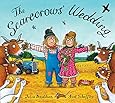 The Scarecrows' Wedding: Amazon.co.uk: Julia Donaldson, Axel Scheffler ...