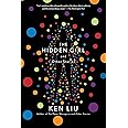 The Hidden Girl and Other Stories: Amazon.co.uk: Liu, Ken ...