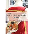 The Dressmaking Book: A Simplified Guide for Beginners: Amazon.co.uk ...