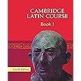 Cambridge Latin Course 4th Edition Book 1 : Cambridge School Classics ...