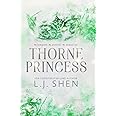 Thorne Princess : Shen, L.J.: Amazon.de: Books