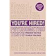 You're Hired! Psychometric Tests: Proven tactics to help you pass ...