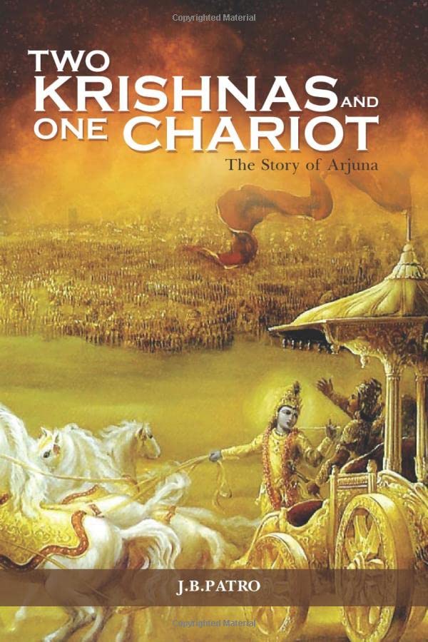 Buy Two Krishnas and One Chariot - The Story Of Arjuna Book Online at ...