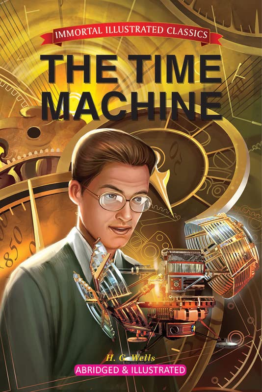 Amazon.in: Buy Immortal Illustrated Classics - The Time Machine Book ...
