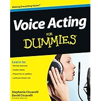 Voice Acting For Dummies: Amazon.co.uk: Ciccarelli, David, Ciccarelli ...