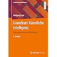 Grundkurs Künstliche Intelligenz: Eine praxisorientierte Einführung (Computational Intelligence ...