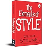 Buy The Sense of Style: The Thinking Person’s Guide to Writing in the ...