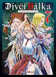 Divci Valka - La guerre des pucelles, tome 7 - Babelio