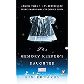 The Memory Keeper's Daughter: Amazon.co.uk: 9780141030142: Books
