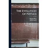 Buy Evolution Of Physics Book Online at Low Prices in India | Evolution ...