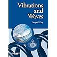 Vibrations and Waves (Manchester Physics Series): Amazon.co.uk: King ...