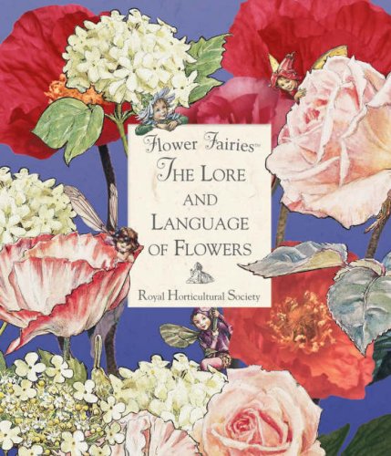 Flower Fairies: The Lore & Language Of Flowers: The Lore and Language ...
