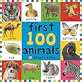 First 100 Animals Board Book (UK Edition) (Bright Baby First 100 ...