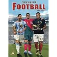 Football Colouring Book for kids age 5 – 11: 50 colouring pictures of ...