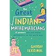 Buy The Great Indian Mathematicians: 15 Pioneers Who Put Indian ...