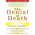 The Denial of Death (Free Press Paperback) : Becker, Ernest: Amazon.in ...