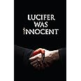 Lucifer was Innocent : The Red Pill : Tirth Raj Parsana: Amazon.in: Books
